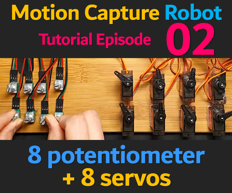 Control 8 Servo Motors Using 8 Potentiometers Humanoid Robot Ep 02