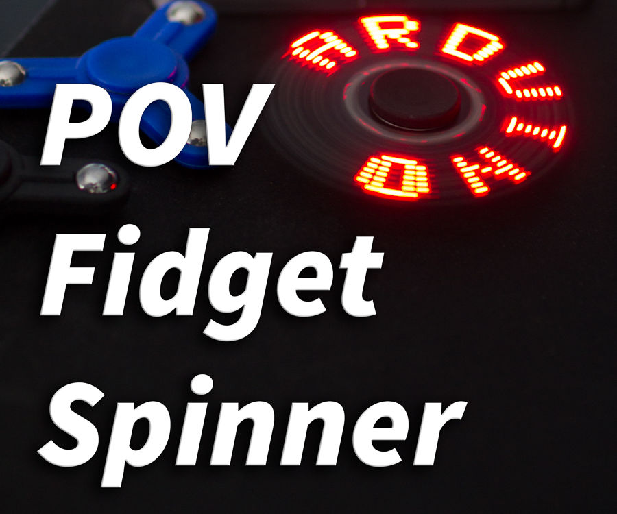 Pov Arduino Fidget Spinner 10 Steps With Pictures